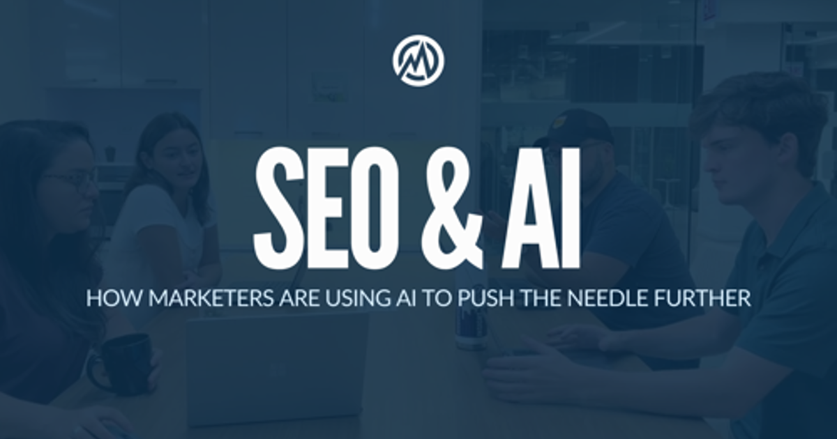 SEO & AI: How Marketers Are Using AI To Push The Needle Further ...